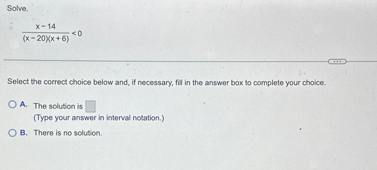 Solved Solve.x-14(x-20)(x+6)