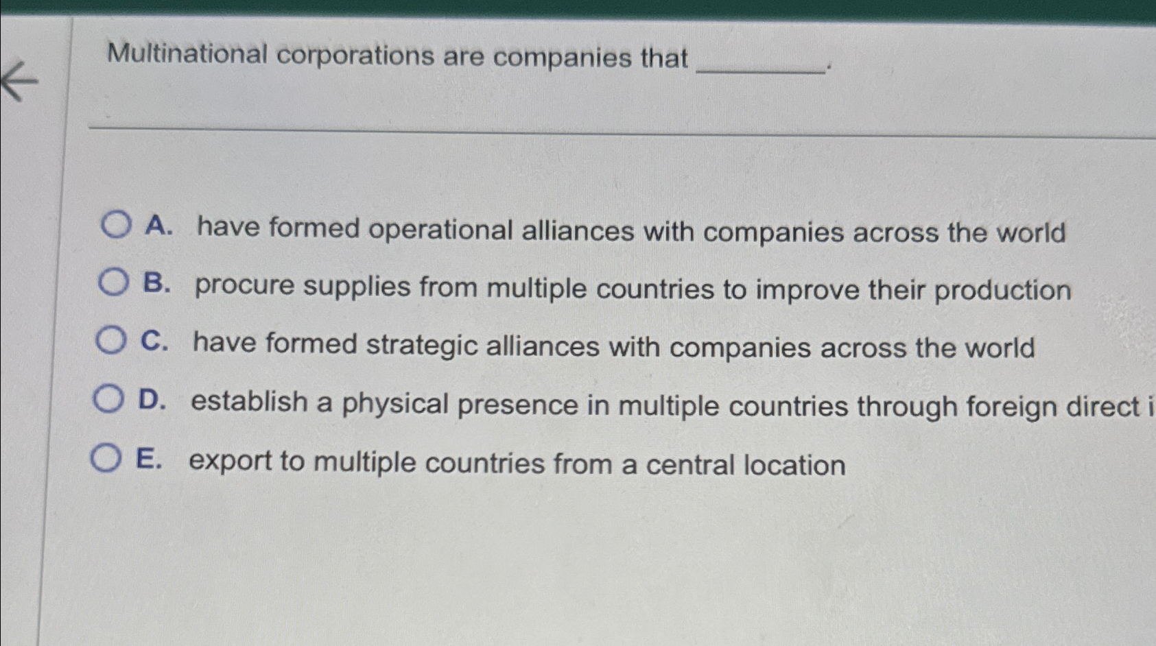 Solved Multinational corporations are companies thatA. ﻿have | Chegg.com
