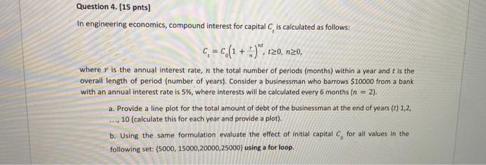 Solved In engineering economics, compound interest for | Chegg.com
