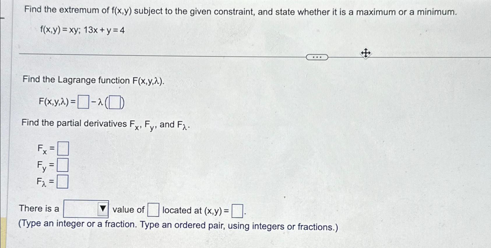 Solved Find the extremum of f(x,y) ﻿subject to the given | Chegg.com