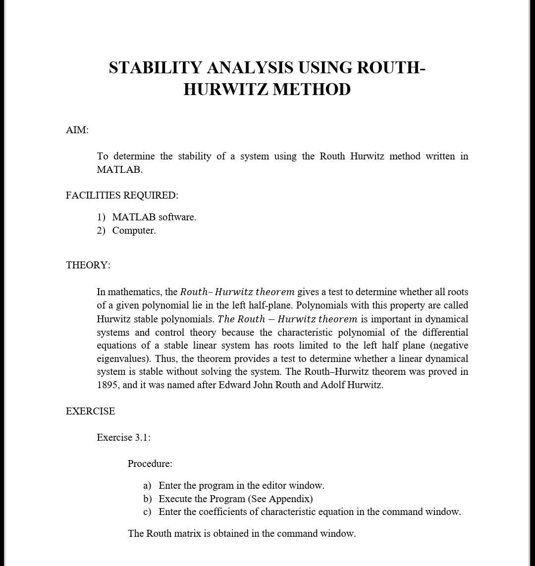 Solved STABILITY ANALYSIS USING ROUTHHURWITZ METHOD AIM: To | Chegg.com
