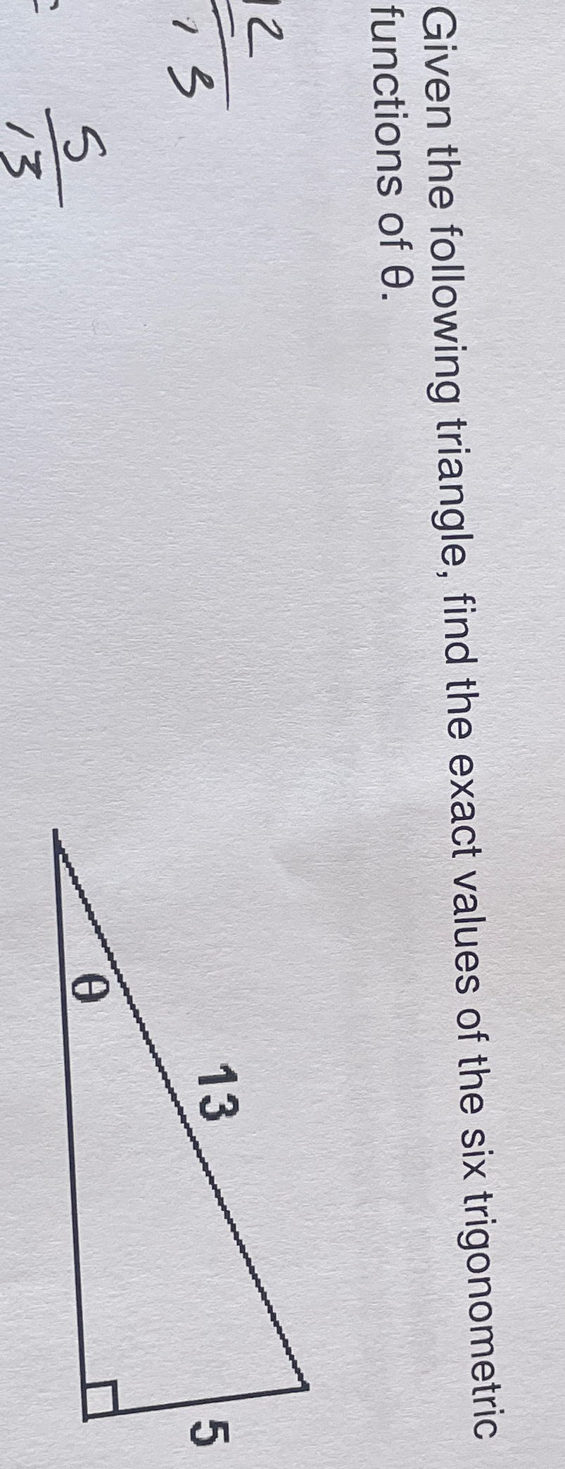 Solved Given the following triangle, find the exact values | Chegg.com