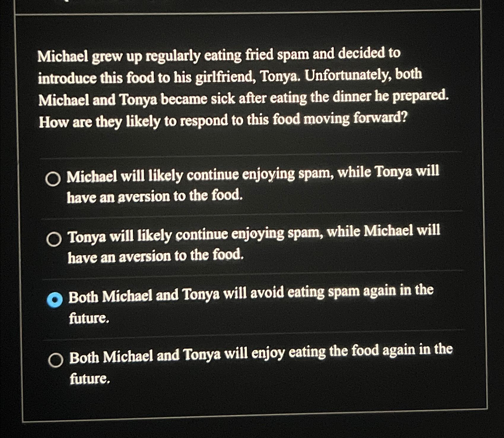 Solved Michael grew up regularly eating fried spam and | Chegg.com