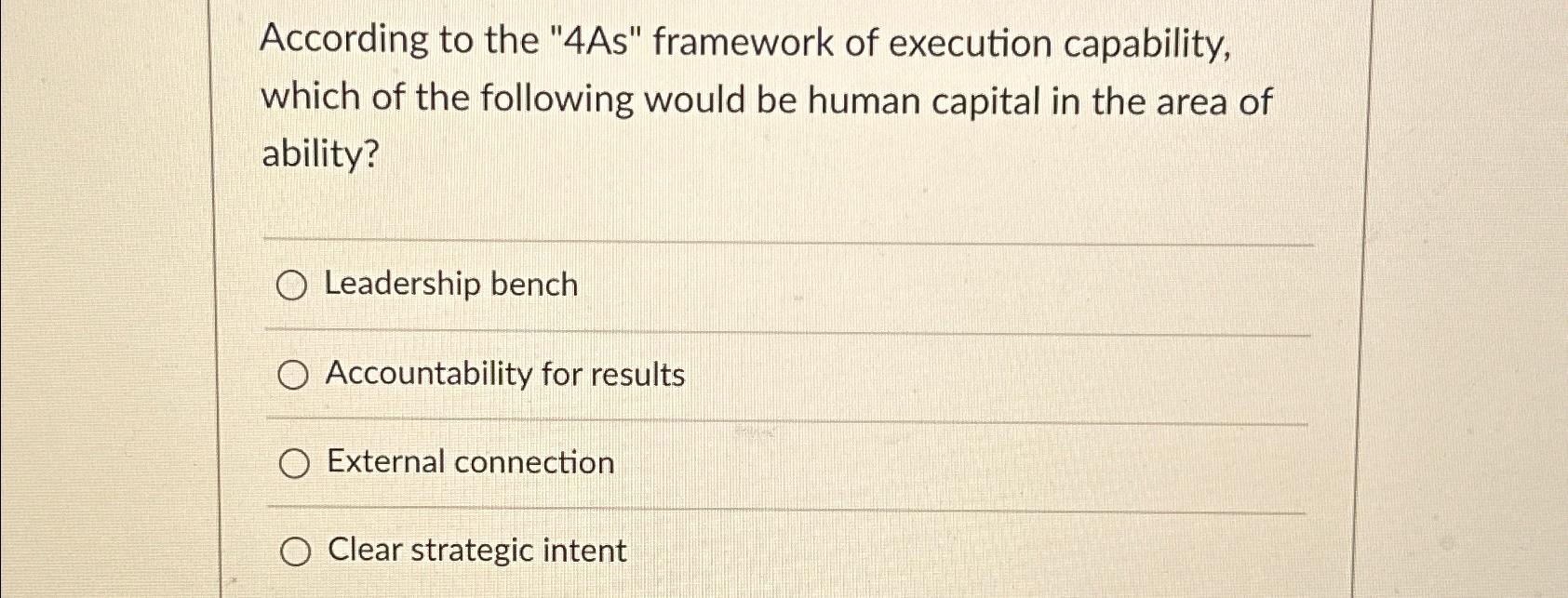 Solved According to the "4As" ﻿framework of execution | Chegg.com