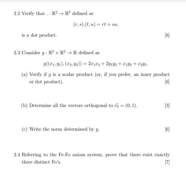 Solved 2.2 Verify that.\\( : \\mathbb{R}^{2} \\rightarrow | Chegg.com