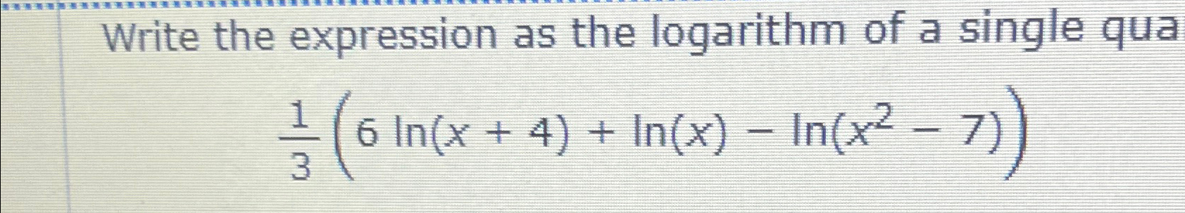 Solved Write the expression as the logarithm of a single | Chegg.com