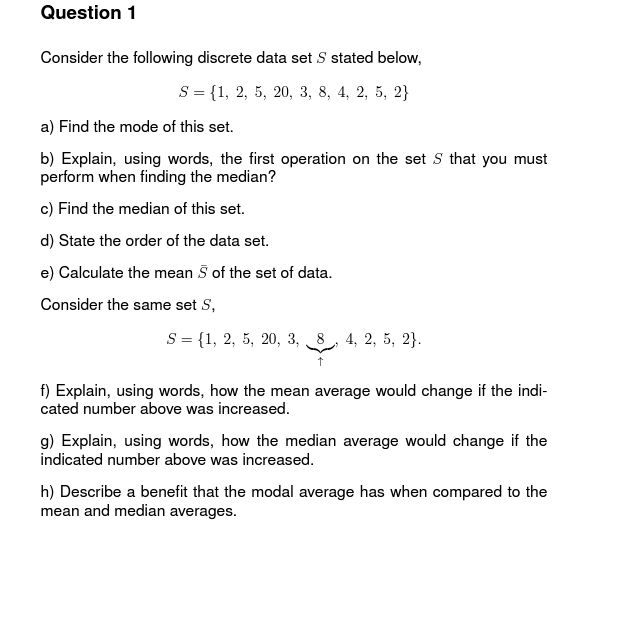 Solved Question 1 Consider the following discrete data set S | Chegg.com