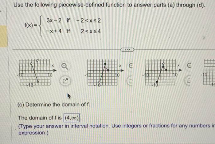 Solved Use the following piecewise-defined function to | Chegg.com