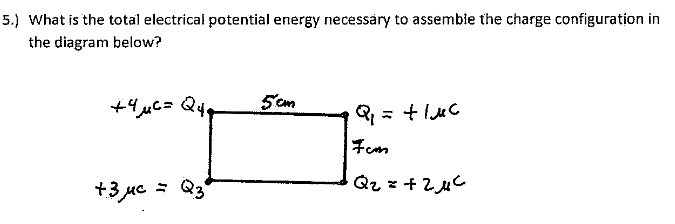 Solved 5.) ﻿What is the total electrical potential energy | Chegg.com