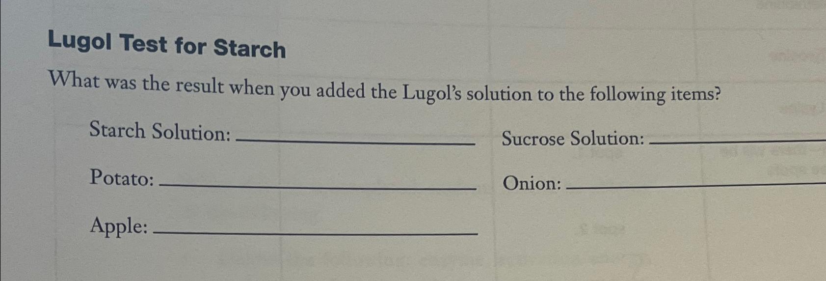 Solved Lugol Test for StarchWhat was the result when you | Chegg.com
