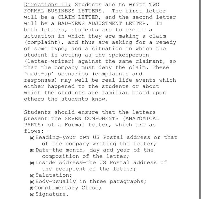 Directions II: students are to write TWO FORMAL | Chegg.com