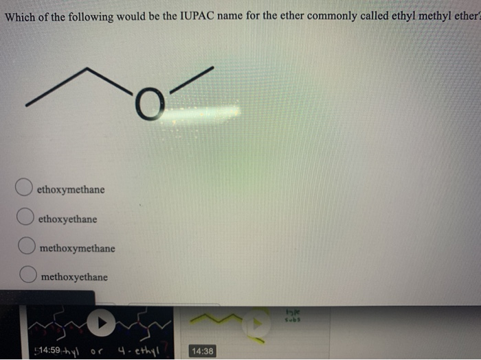 Solved Which of the following would be the IUPAC name for | Chegg.com