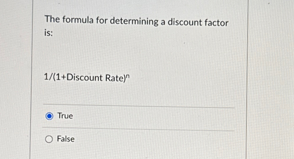 Solved The formula for determining a discount factor | Chegg.com