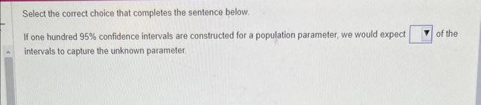 Solved Select the correct choice that completes the sentence | Chegg.com