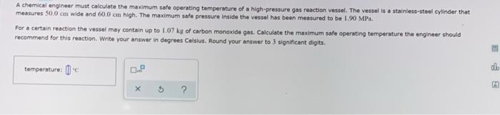 Solved A chemical engineer must calculate the maximum safe | Chegg.com