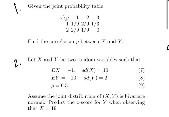 Solved 1. Given the joint probability table x\y 1 2 3 1 1/9 | Chegg.com