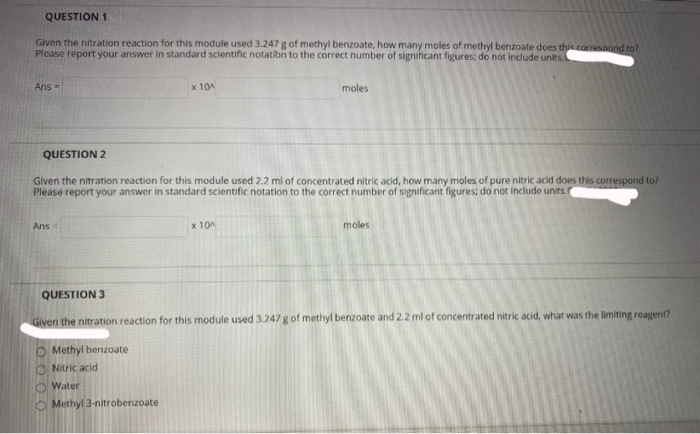 Solved: QUESTION 1 Given The Nitration Reaction For This M... | Chegg.com