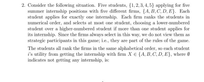 Solved 2. Consider the following situation. Five students, | Chegg.com