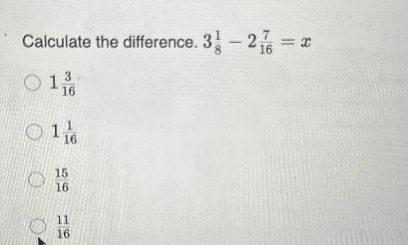 Calculate the difference. 318-2716=x1316111615161116 | Chegg.com