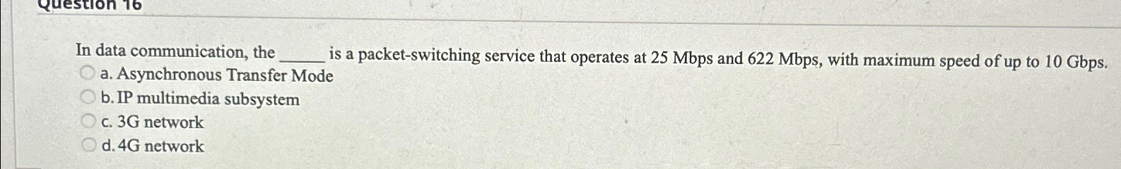 Solved In data communication, the is a packet-switching | Chegg.com