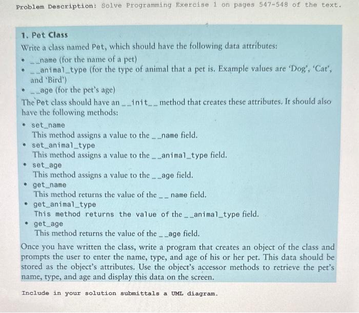 Solved 1. Pet Class Write a class named Pet, which should | Chegg.com