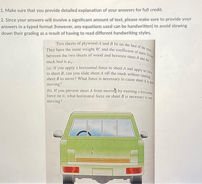 Solved 1. Make sure that you provide detailed explanation of | Chegg.com