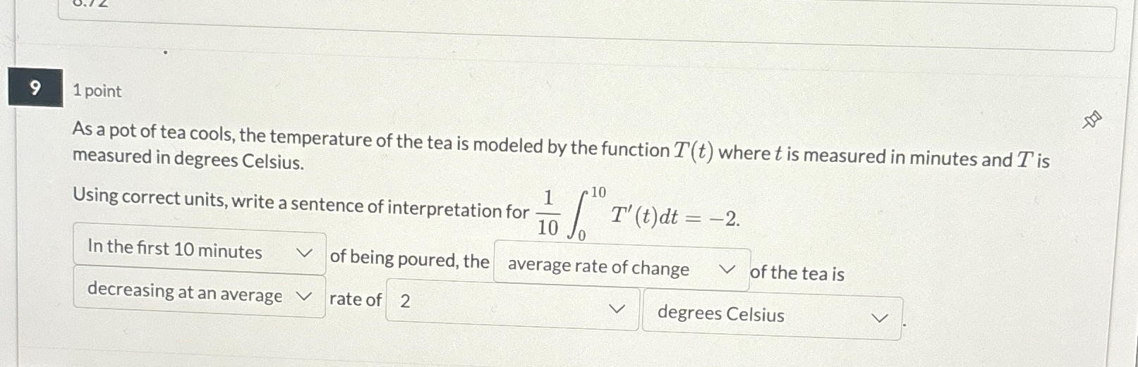 Solved 1 ﻿pointAs a pot of tea cools, the temperature of the | Chegg.com