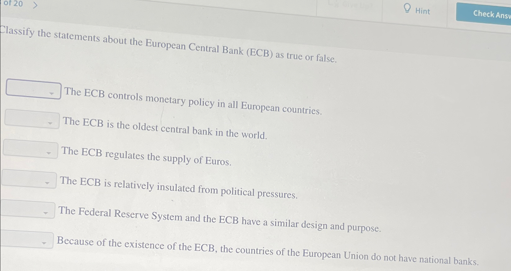 Solved Classify the statements about the European Central | Chegg.com