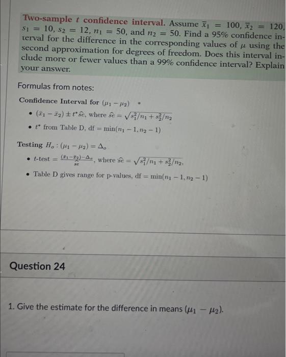 Solved Two-sample t confidence interval. Assume ₁ = 100, ₂ | Chegg.com