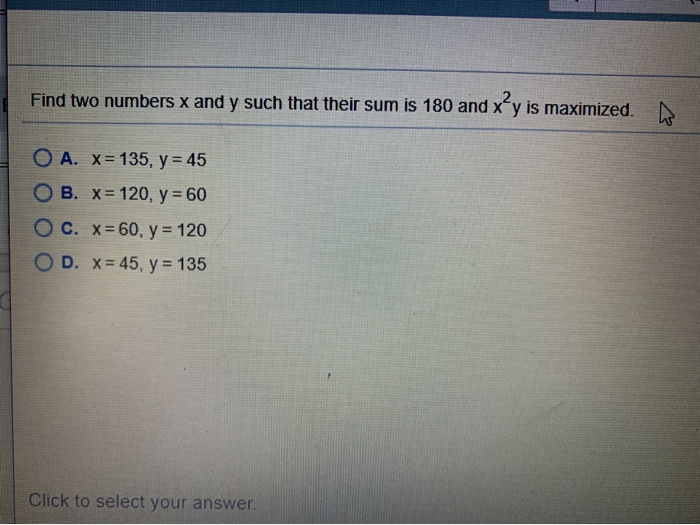 Solved Find two numbers x and y such that their sum is 180 | Chegg.com