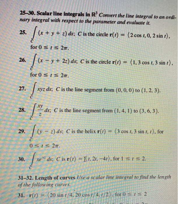 Solved 25–30. Scalar line integrals in R Convert the line | Chegg.com