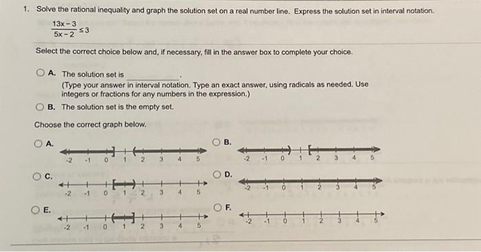 Solved 1. Solve the rational inequality and graph the | Chegg.com
