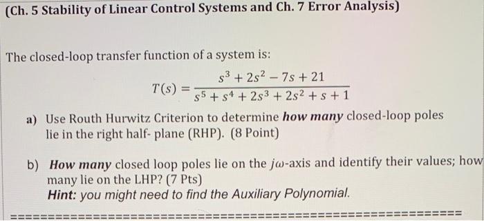 Solved (Ch. 5 Stability of Linear Control Systems and Ch. 7 | Chegg.com