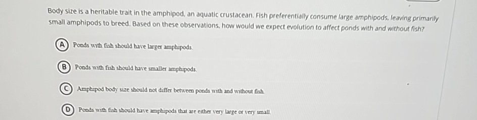 Solved Body size is a heritable trait in the amphipod, an | Chegg.com