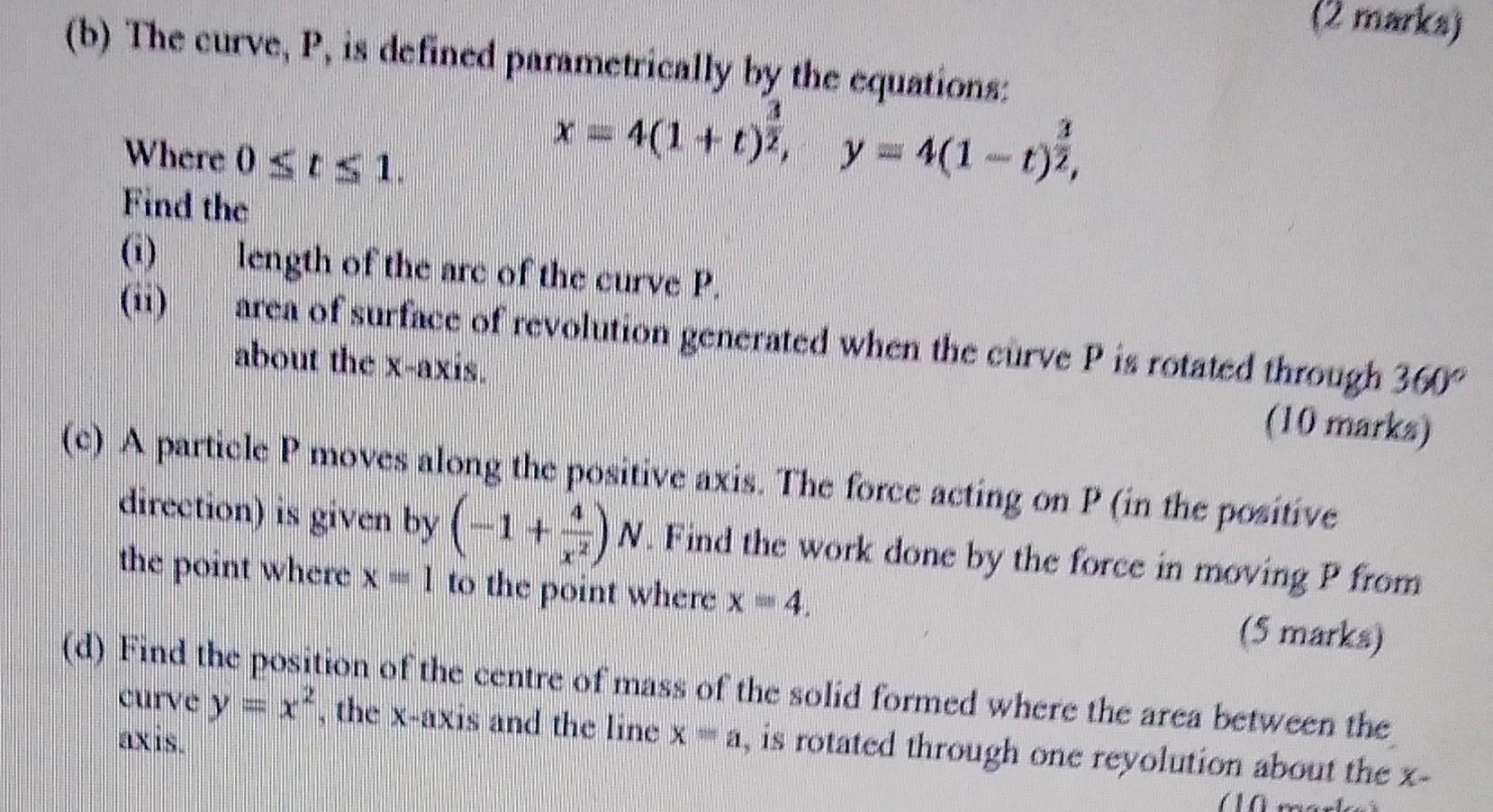 Solved (b) The curve, P, is defined parametrically by the | Chegg.com