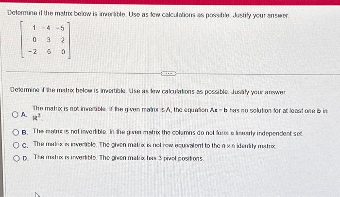 Solved Determine if the matrix below is invertible. Use as | Chegg.com