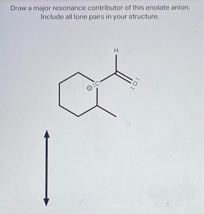Solved Draw a major resonance contributor of this enolate | Chegg.com
