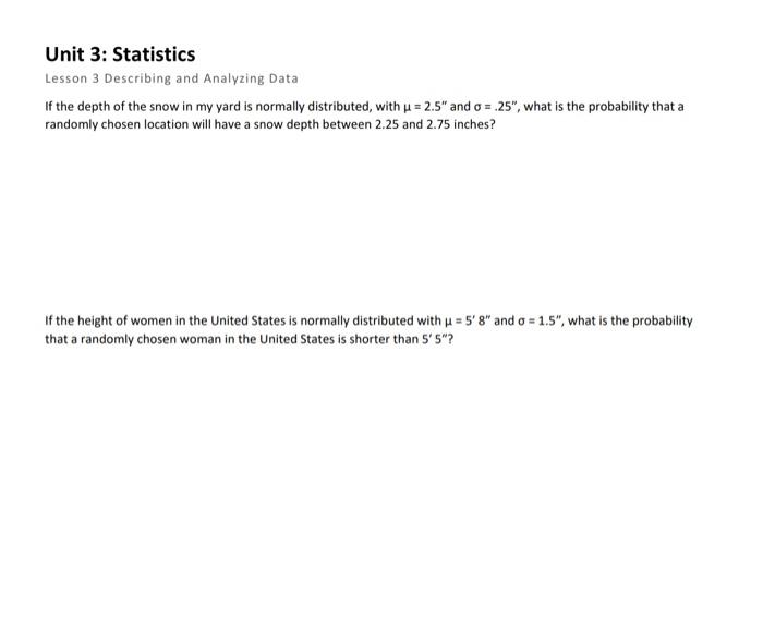 Solved Unit 3: Statistics Lesson 3 Describing and Analyzing | Chegg.com