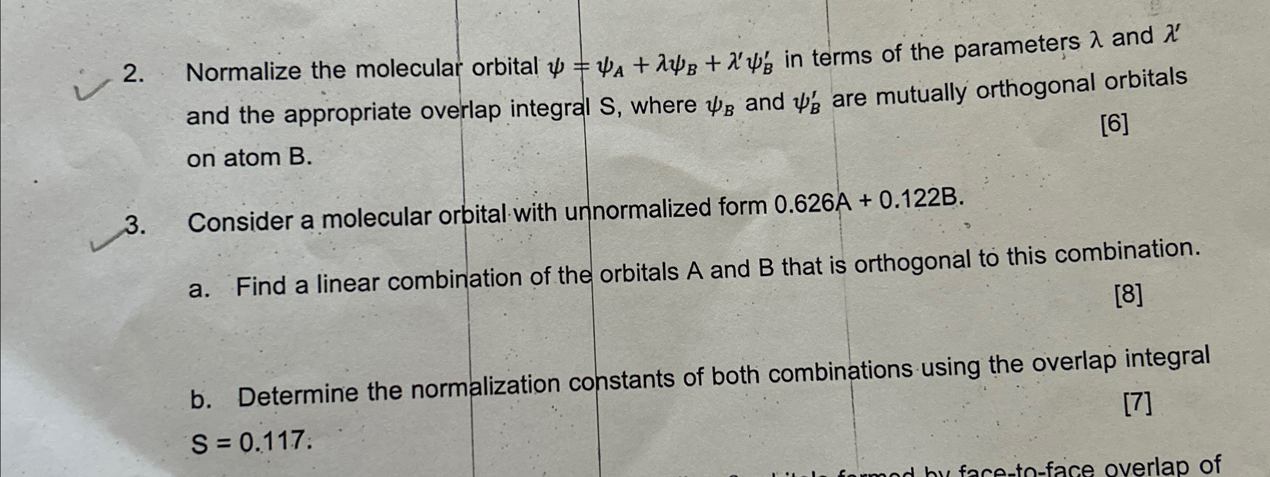 Solved Normalize the molecular orbital ψ=ψA+λψB+λ'ψB' ﻿in | Chegg.com