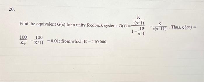 Solved Find the equivalent G(s) for a unity feedback system. | Chegg.com