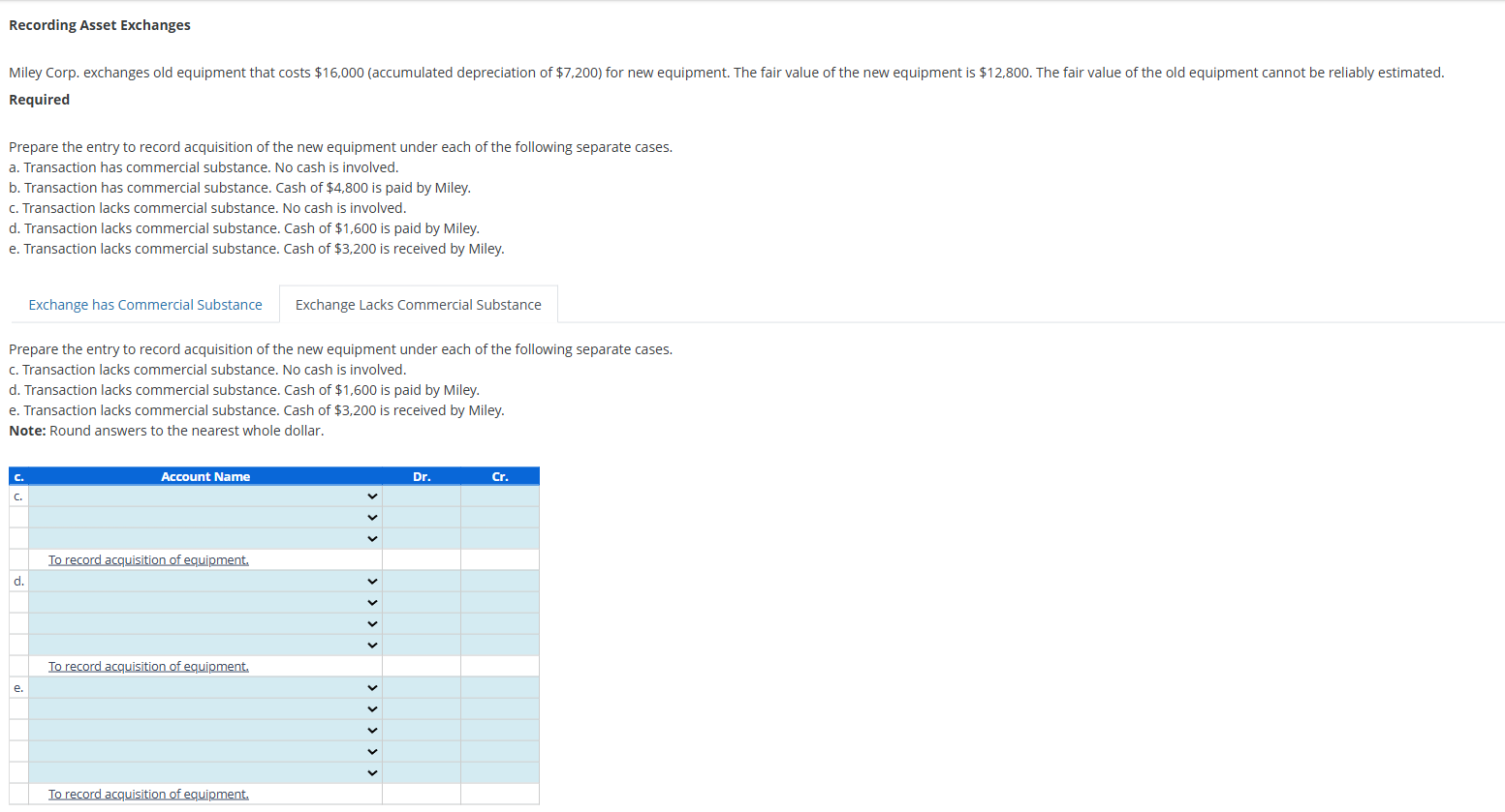 Solved Recording Asset Exchanges Required Prepare the entry | Chegg.com