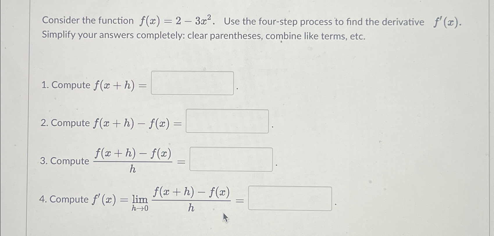 Solved Consider The Function F X 2 3x2 ﻿use The Four Step