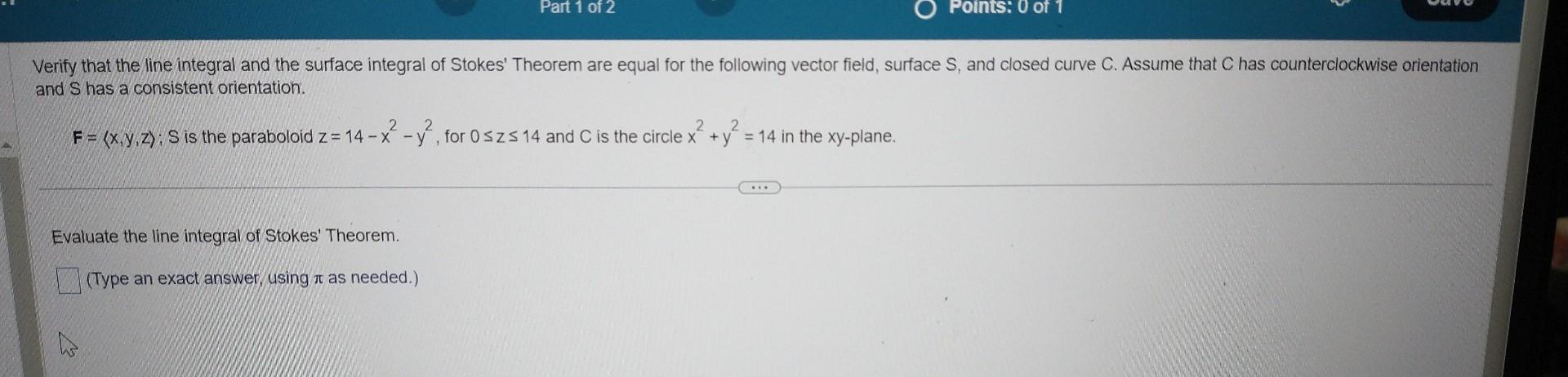 Solved Verify that the line integral and the surface | Chegg.com