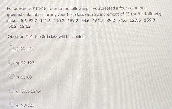 Solved For questions \#14-18, refer to the following: If you | Chegg.com