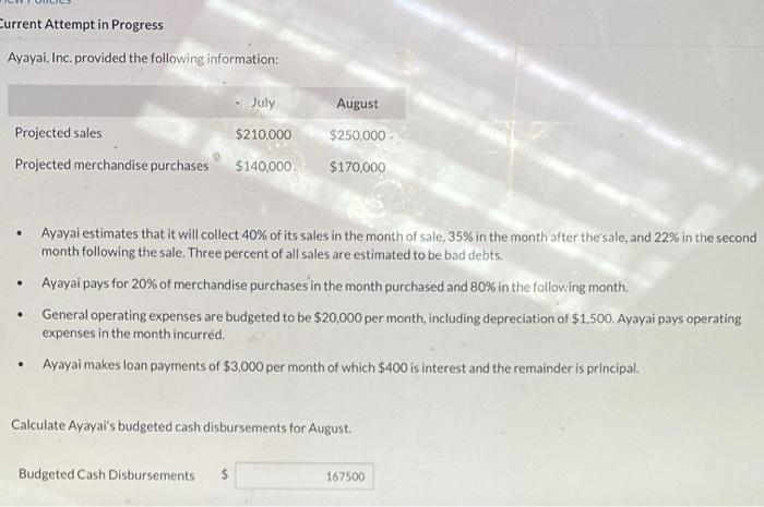 Solved Current Attempt in Progress Ayayai, Inc. provided the | Chegg.com