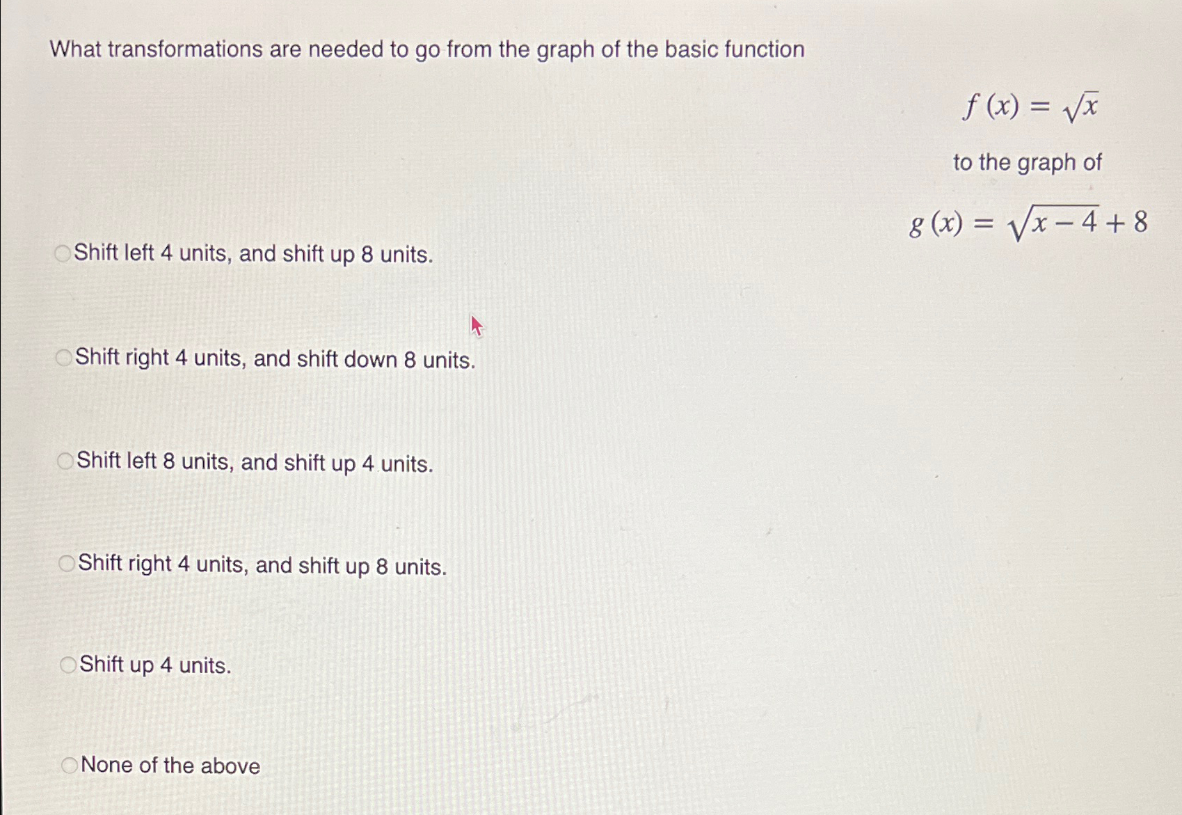 Solved What transformations are needed to go from the graph | Chegg.com