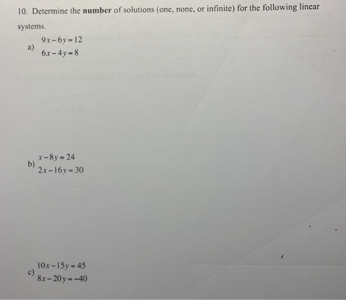 Solved 10. Determine the number of solutions (one, none, or | Chegg.com