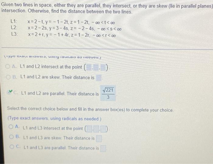 Solved Given two lines in space, either they are parallel, | Chegg.com
