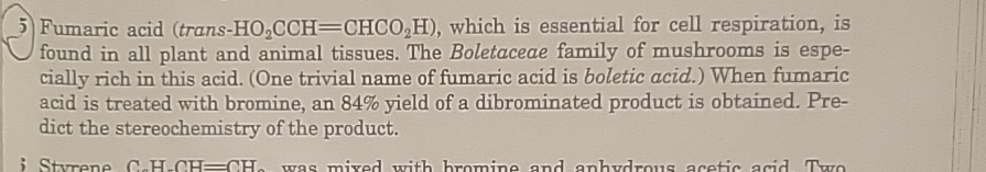 Solved Fumaric acid (trans- HO2CCH=CHCO2H ), ﻿which is | Chegg.com