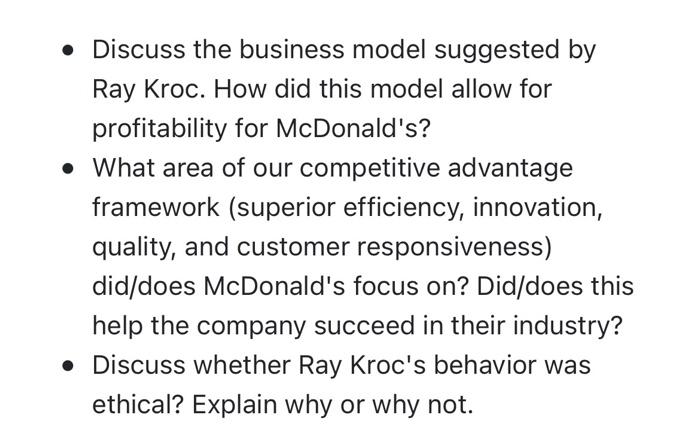 Solved • Discuss the business model suggested by Ray Kroc. | Chegg.com